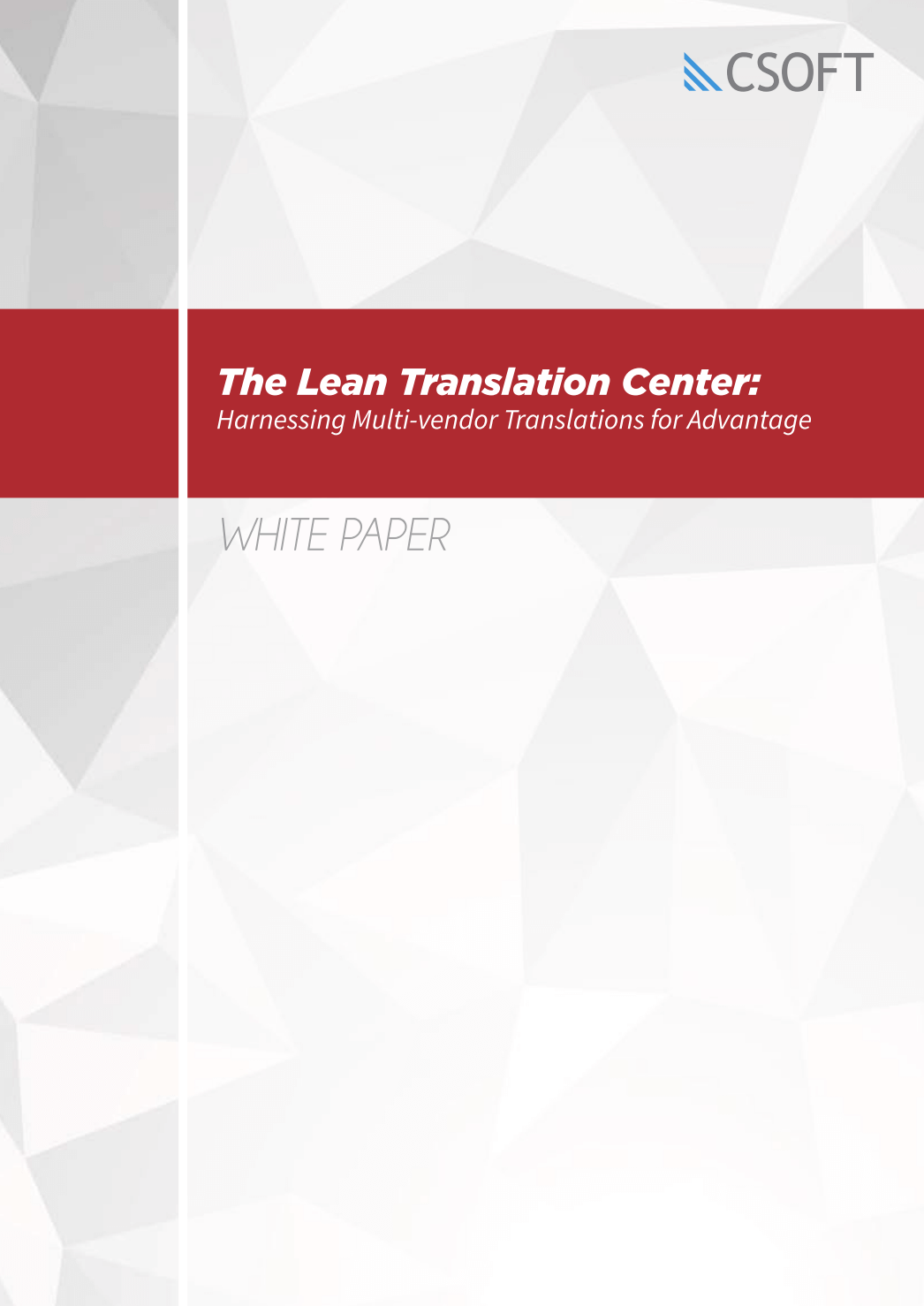 The Lean Translation Center | CSOFT International
